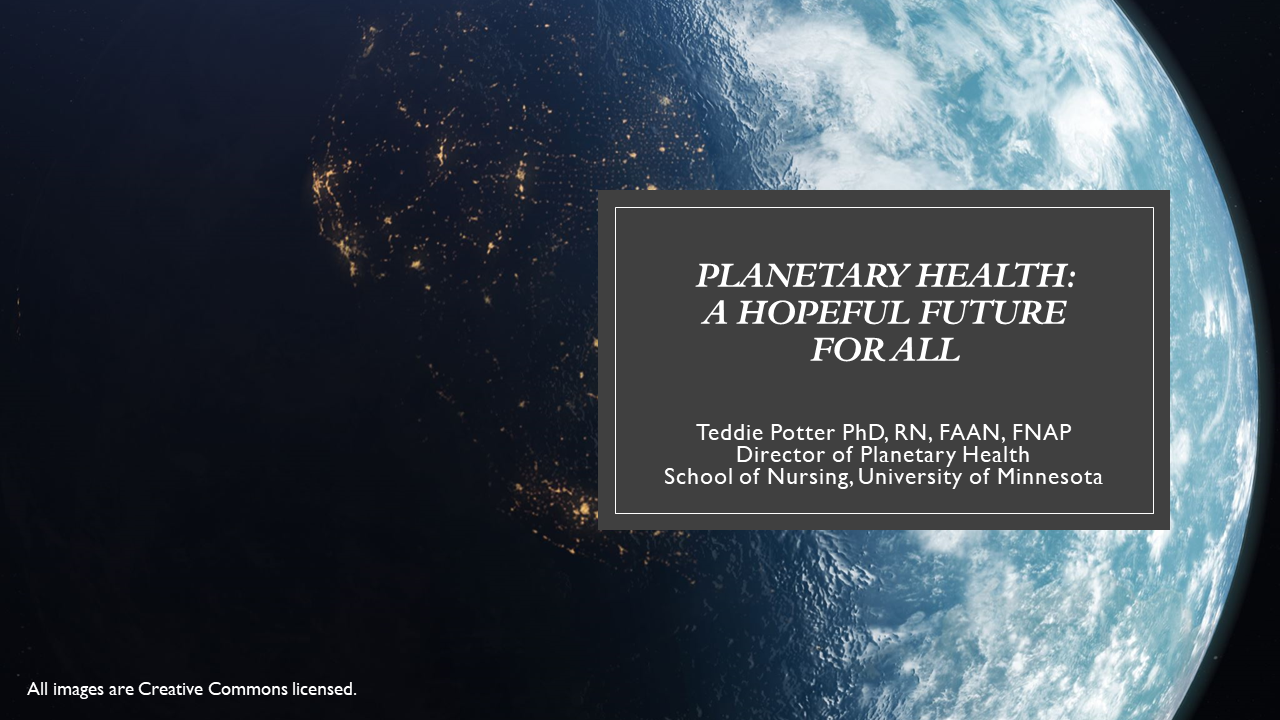One Planet. One Health: Planetary Health – A Hopeful Future for All